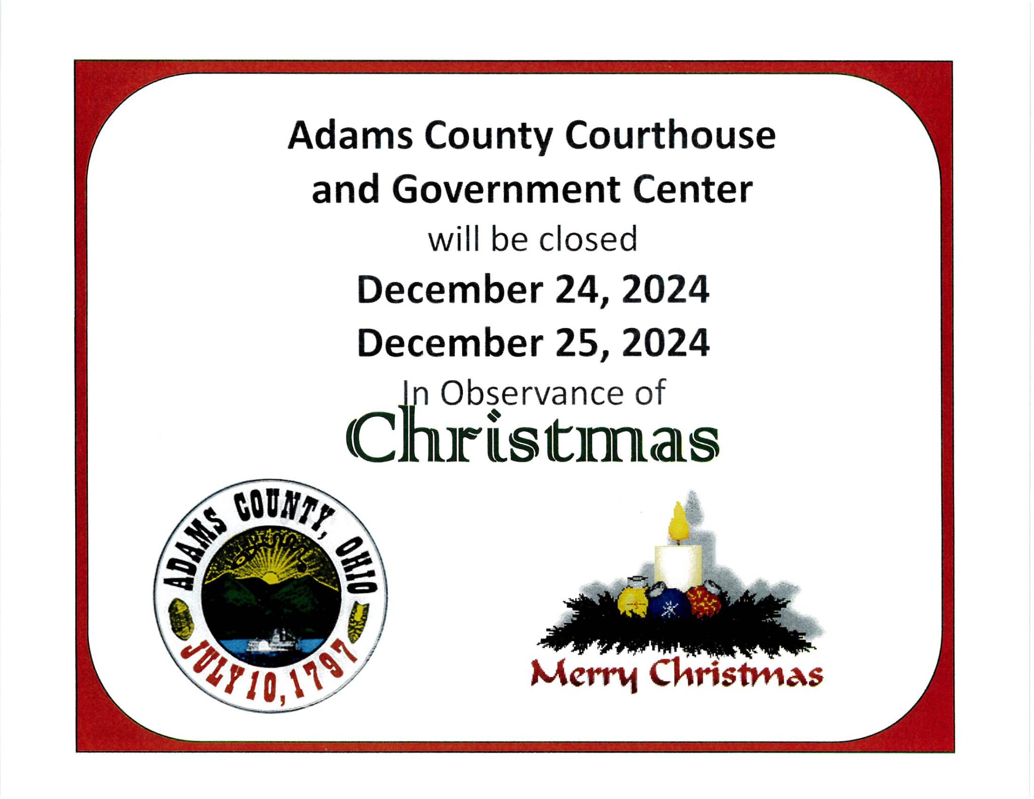 HOLIDAY CLOSURES – Adams County Government
